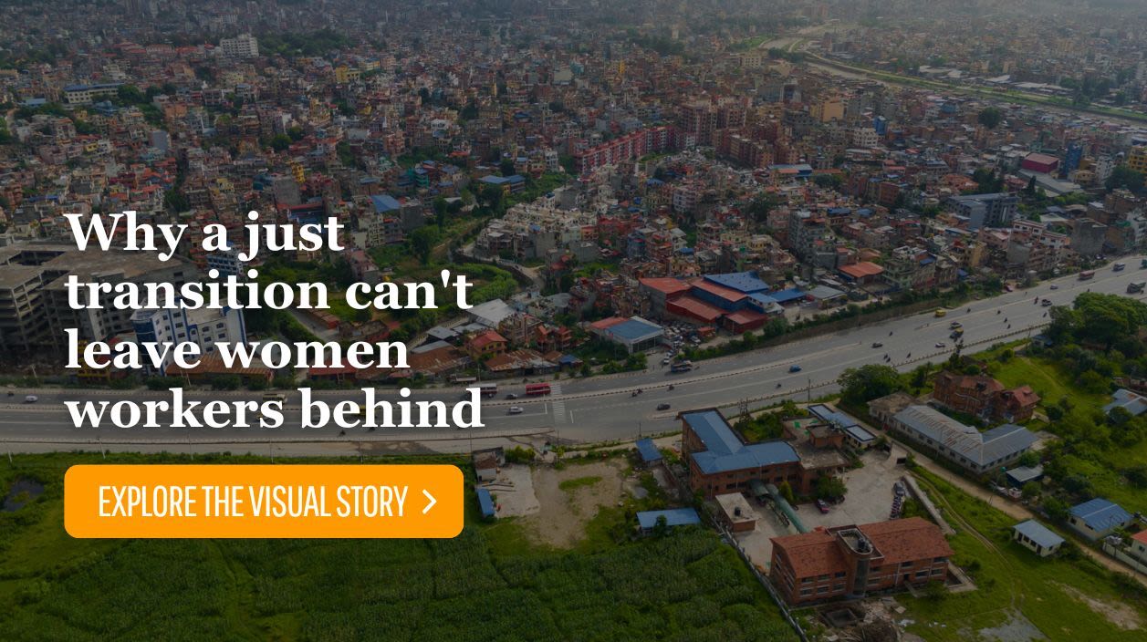 Why a just transition can’t leave women workers behind